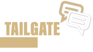 Tuesday Tailgate Talks