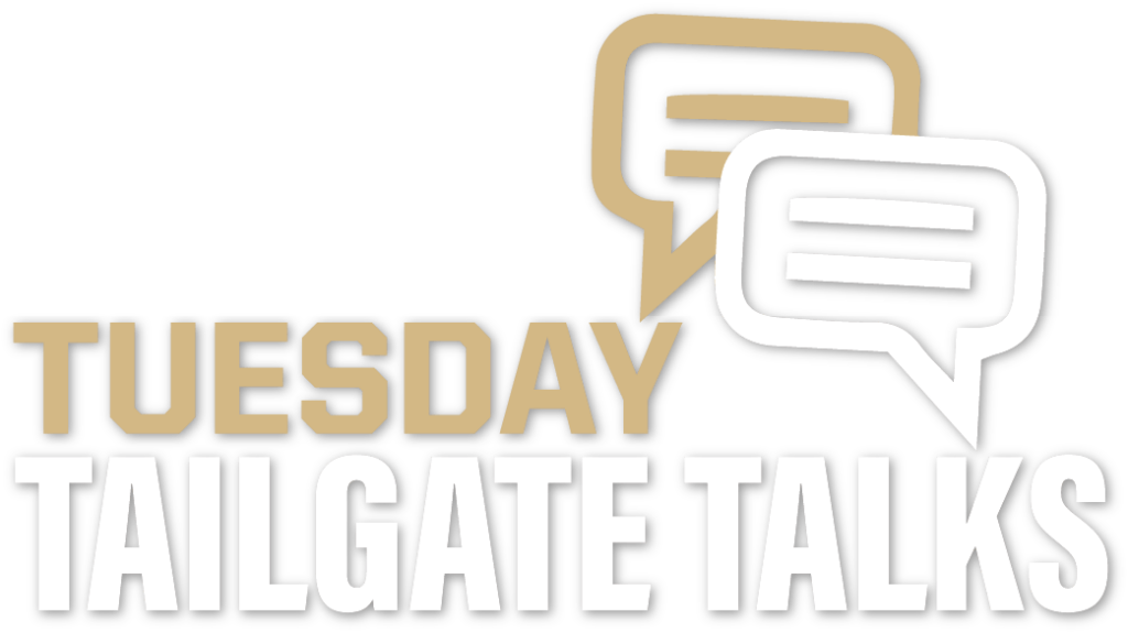 Tuesday Tailgate Talks